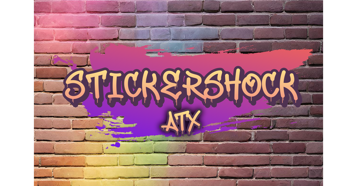 Your favorite South Austin sticker shop! – Stickershock ATX